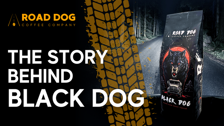 The Black Dog Trucker Legend Behind our Black Dog Blend - Road Dog ...